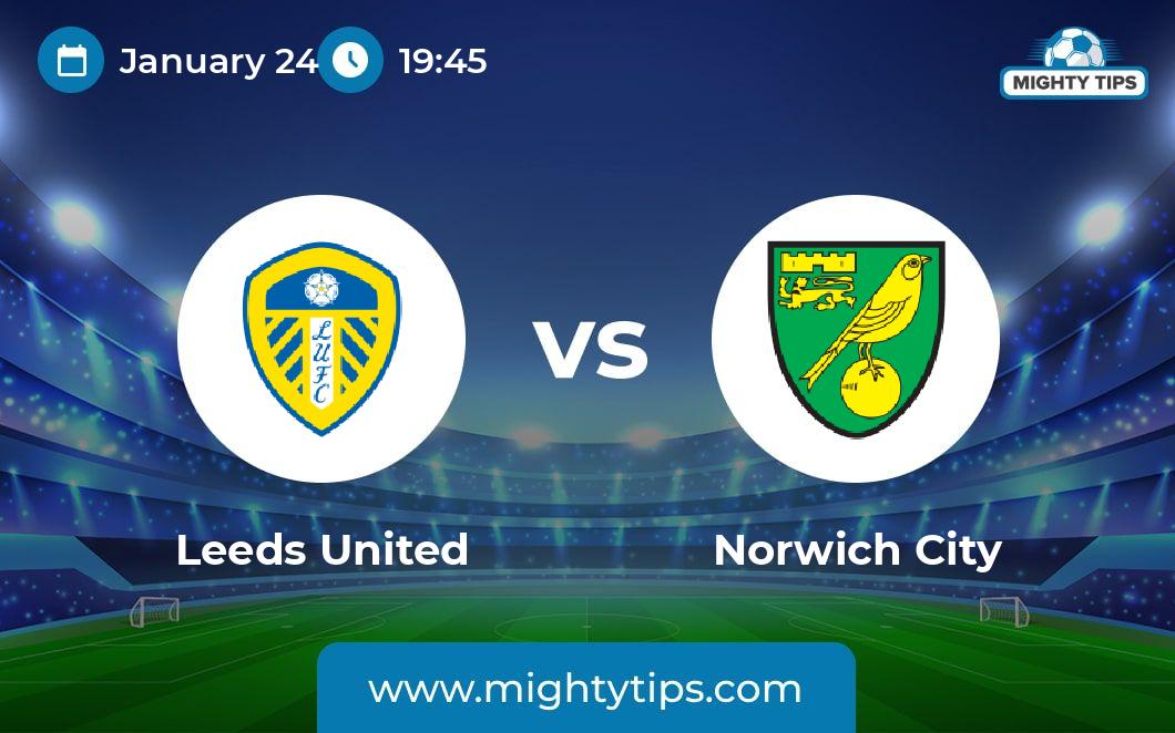 Leeds United Vs Norwich City Prediction Odds And Betting Tips 24 01 2024