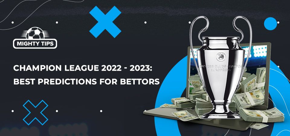 Betting Tips for Champions League ᐉ Football Prediction & Odds